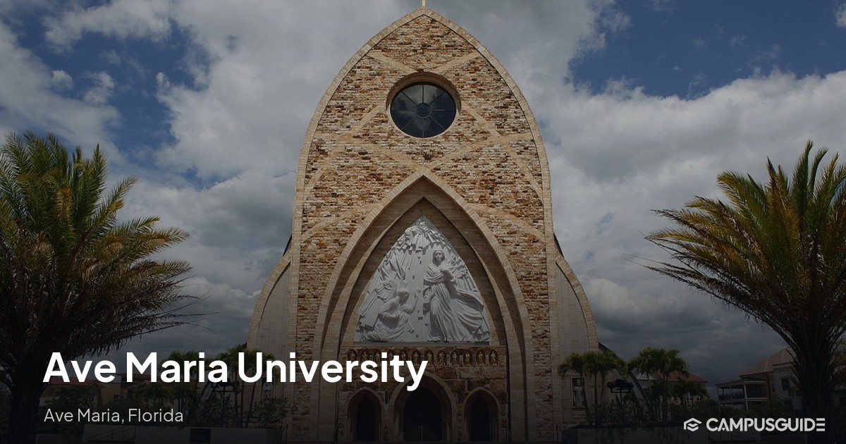 Ave Maria University: 44.2% Acceptance Rate | CampusGuide