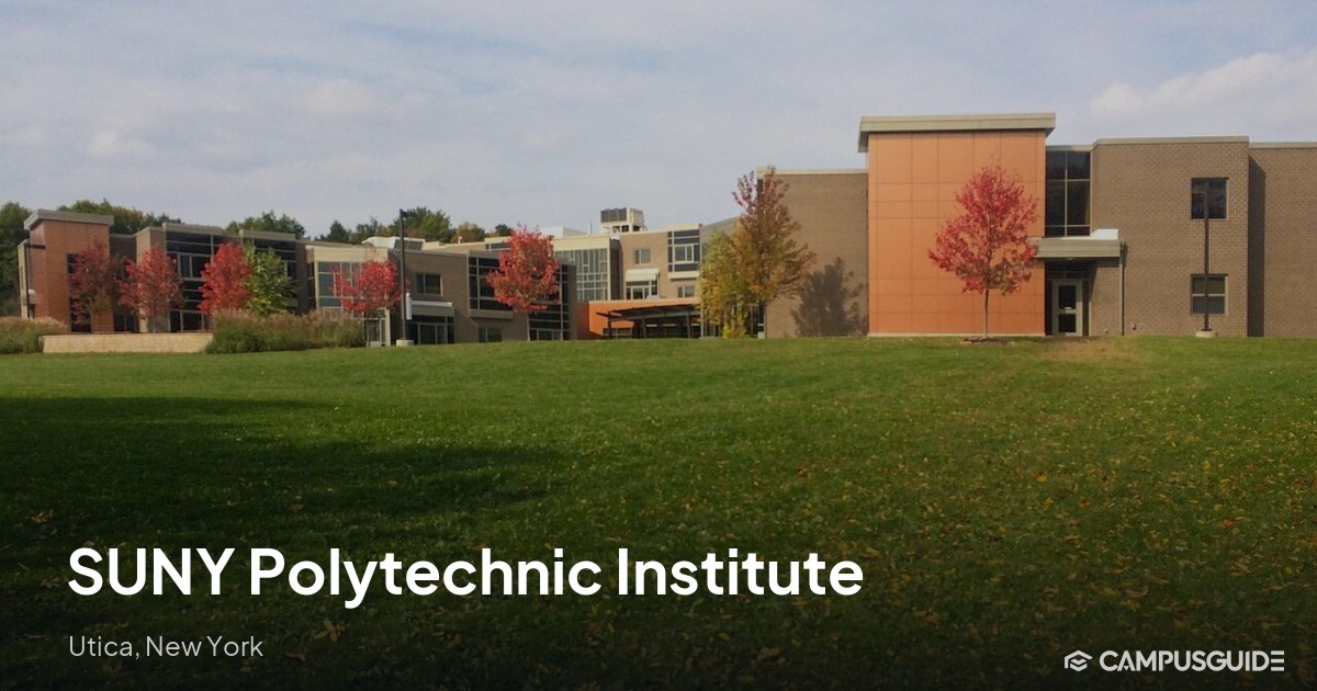 How to Get Into SUNY Polytechnic Institute | CampusGuide