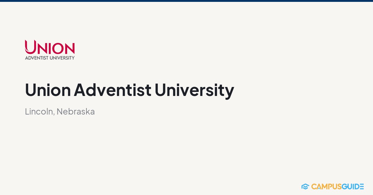 Union Adventist University: 98.8% Acceptance Rate